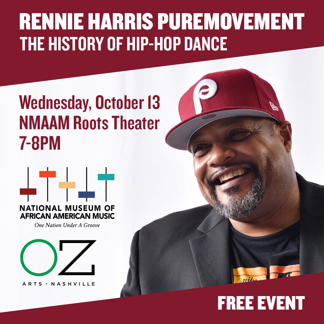 Rennie Harris / Puremovement – Nuttin’ But a Word - OZ Arts Nashville